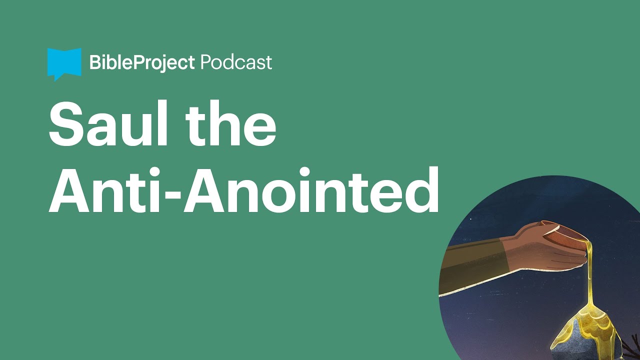 Saul the Anti-Anointed • The Anointed Ep. 3 - - Bible Portal