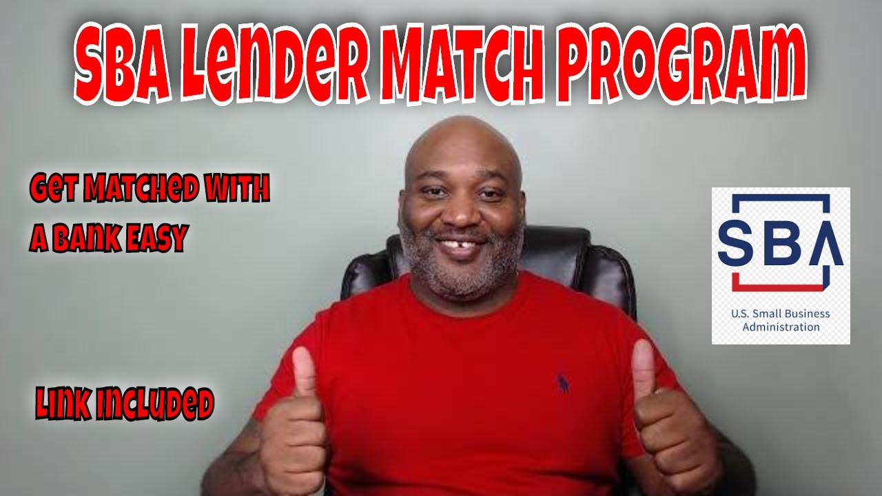 SBA Lender Match Program - Get Matched With A Bank Easy! - YouTube
