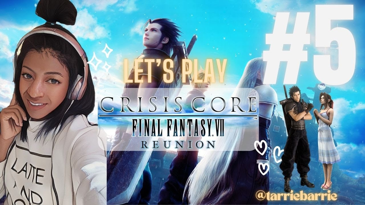 Crisis Core: Final Fantasy VII Reunion Part 5 | Modeoheim - YouTube