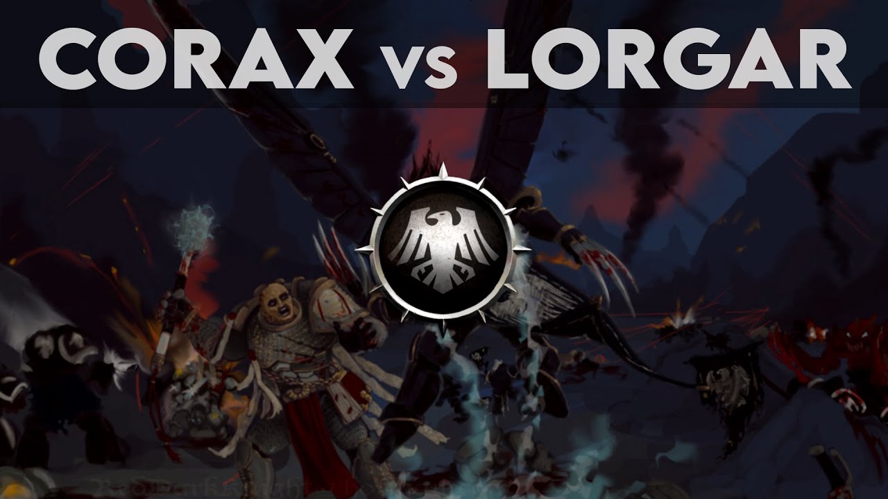 The First Heretic - Corax vs Lorgar || Voice Over - YouTube