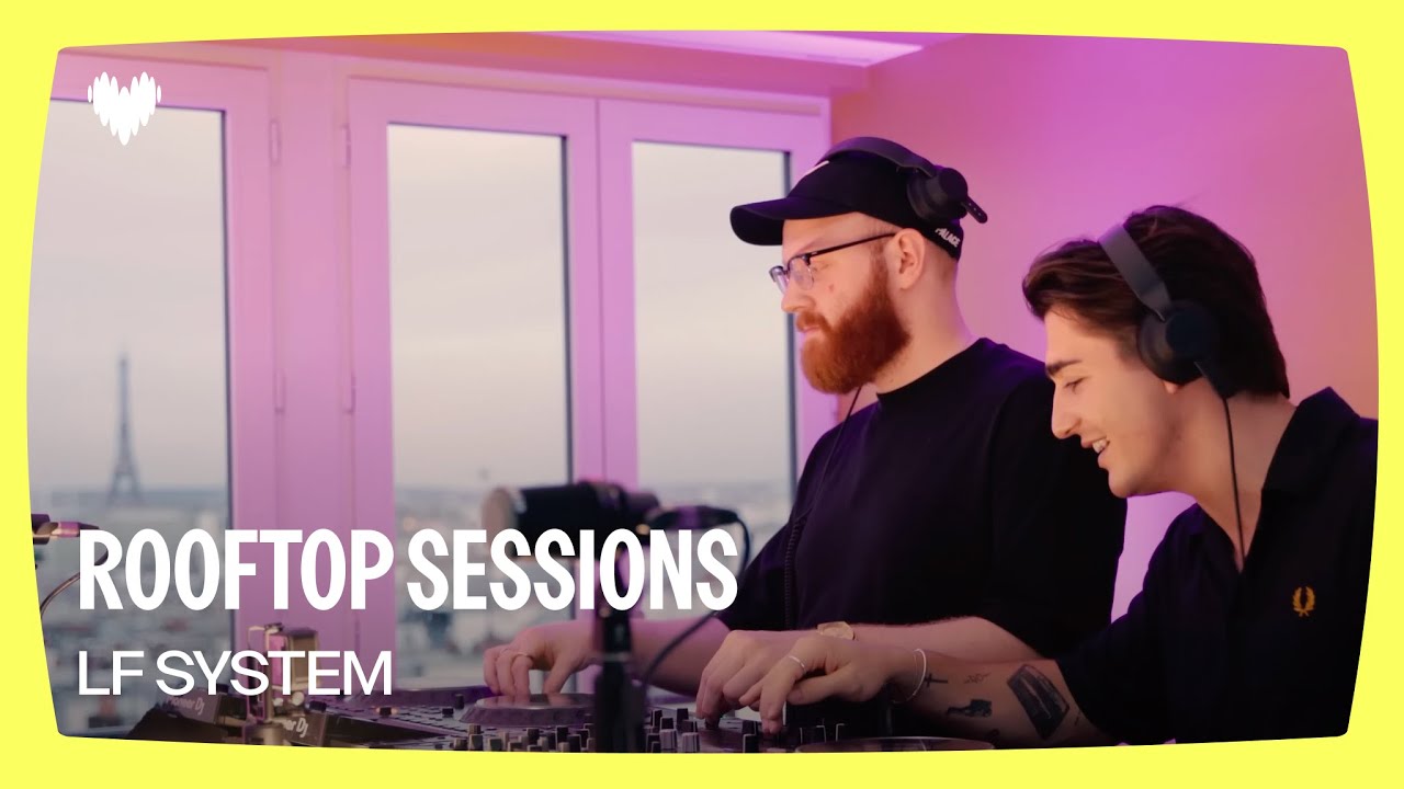 LF SYSTEM | Deezer Rooftop Sessions, Paris - YouTube