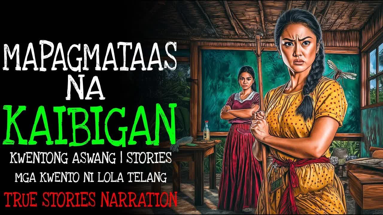 MAPAGMATAAS NA KAIBIGAN ｜ Kulam True Story - YouTube