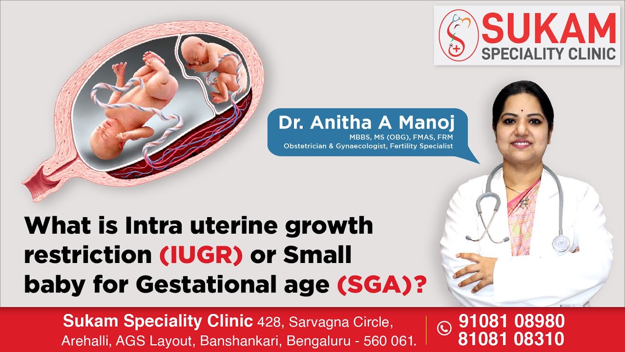 What is Intrauterine Growth Restriction (IUGR) | Dr. Anitha A Manoj ...