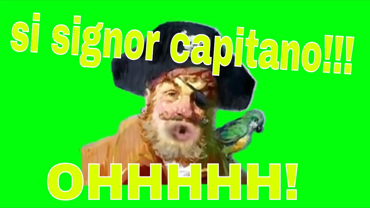 Si signor capitano - Green screen - YouTube