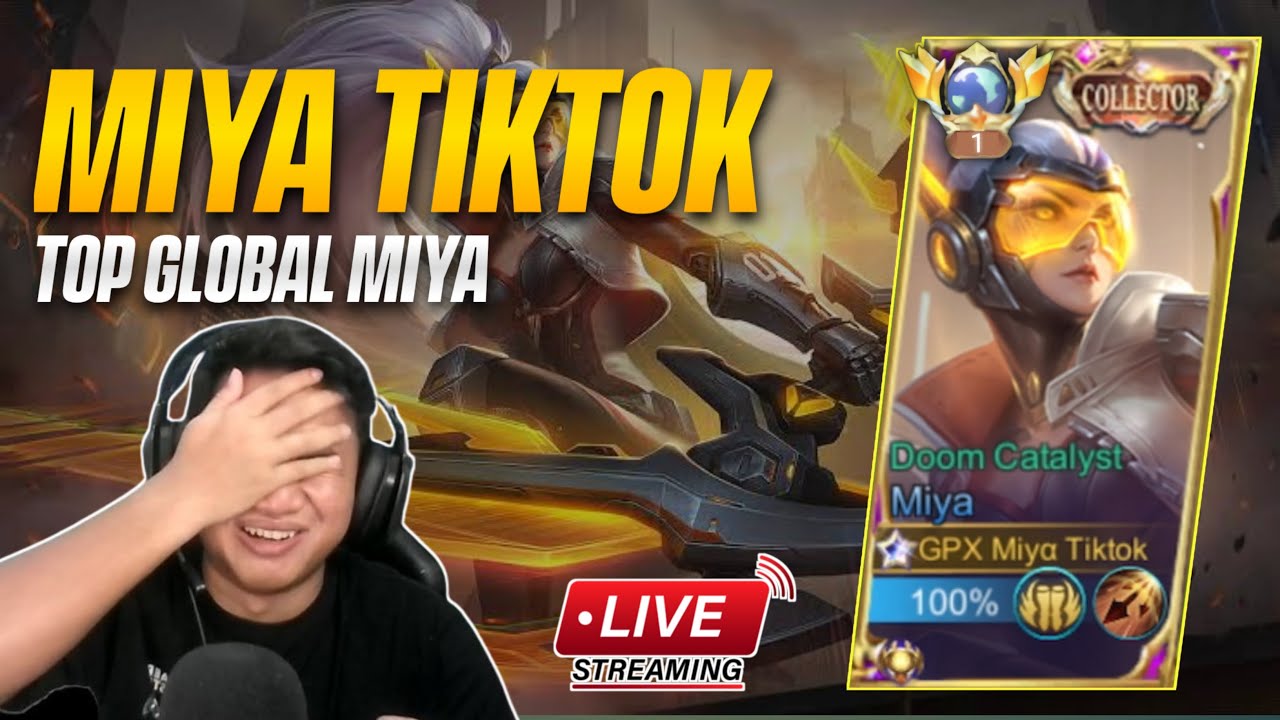 LIVE TOP GLOBAL 1 MIYA! - MOBILE LEGENDS - YouTube