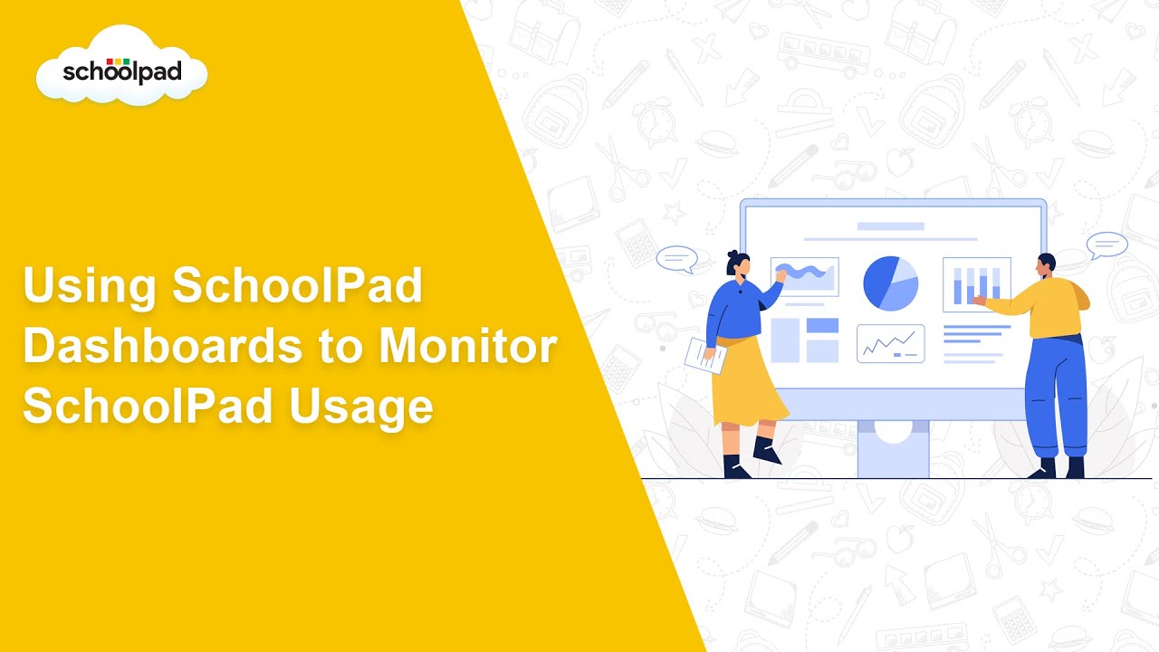 Using Dashboards To Monitor SchoolPad's Usage - YouTube