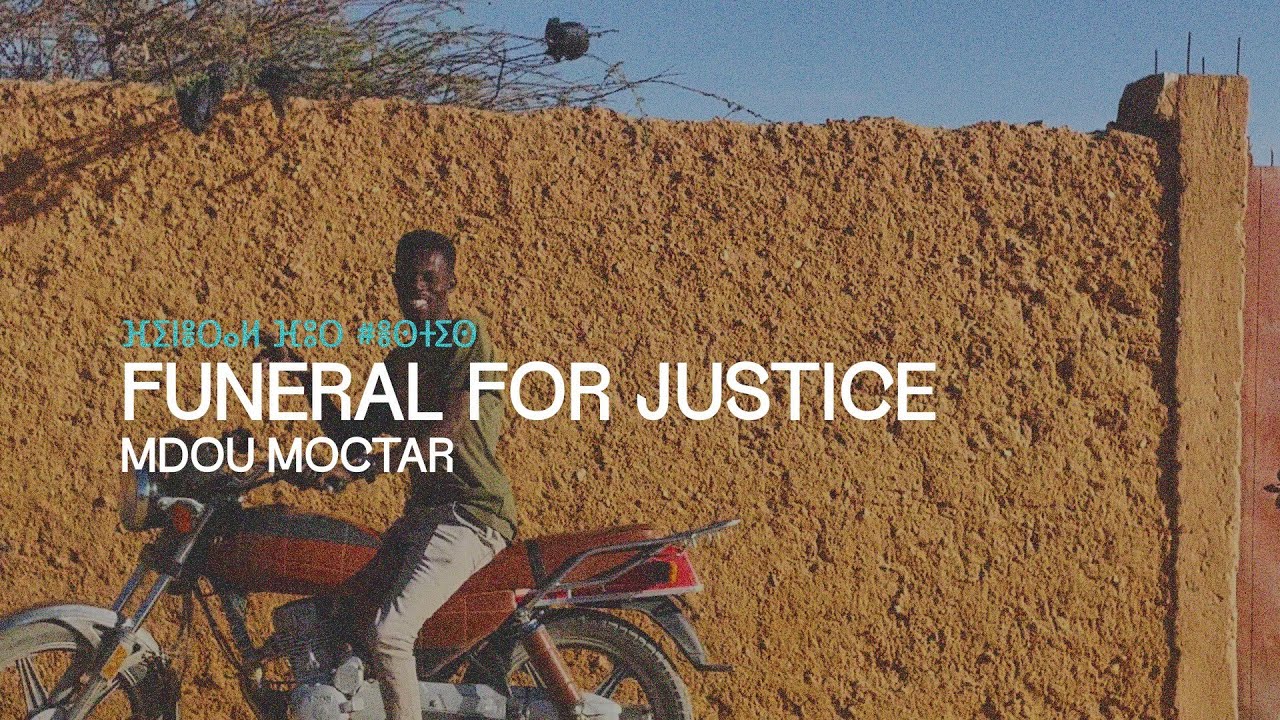 Mdou Moctar - "Funeral for Justice (Injustice Version)" (Official Audio ...