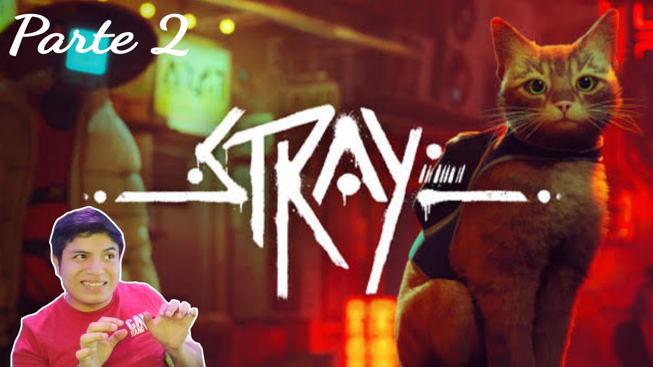 Encontramos al viejo loco - Stray #2 - YouTube