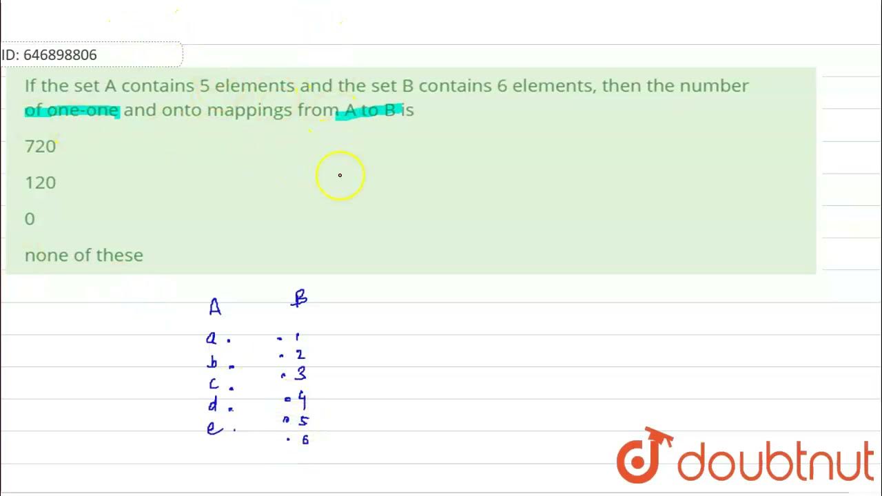 If the set A contains 5 elements and the set B contains 6 elements ...