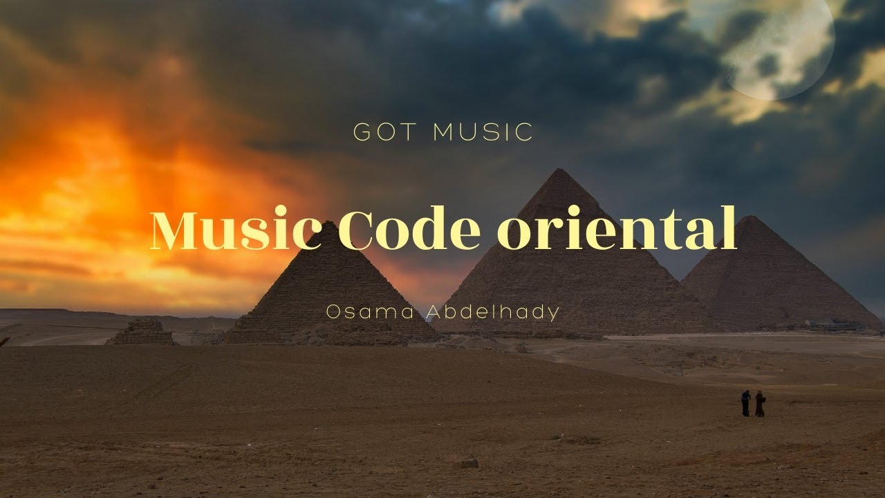 Music Code oriental beat instrumental Got Music Osama Abdelhady (Official music video) - YouTube