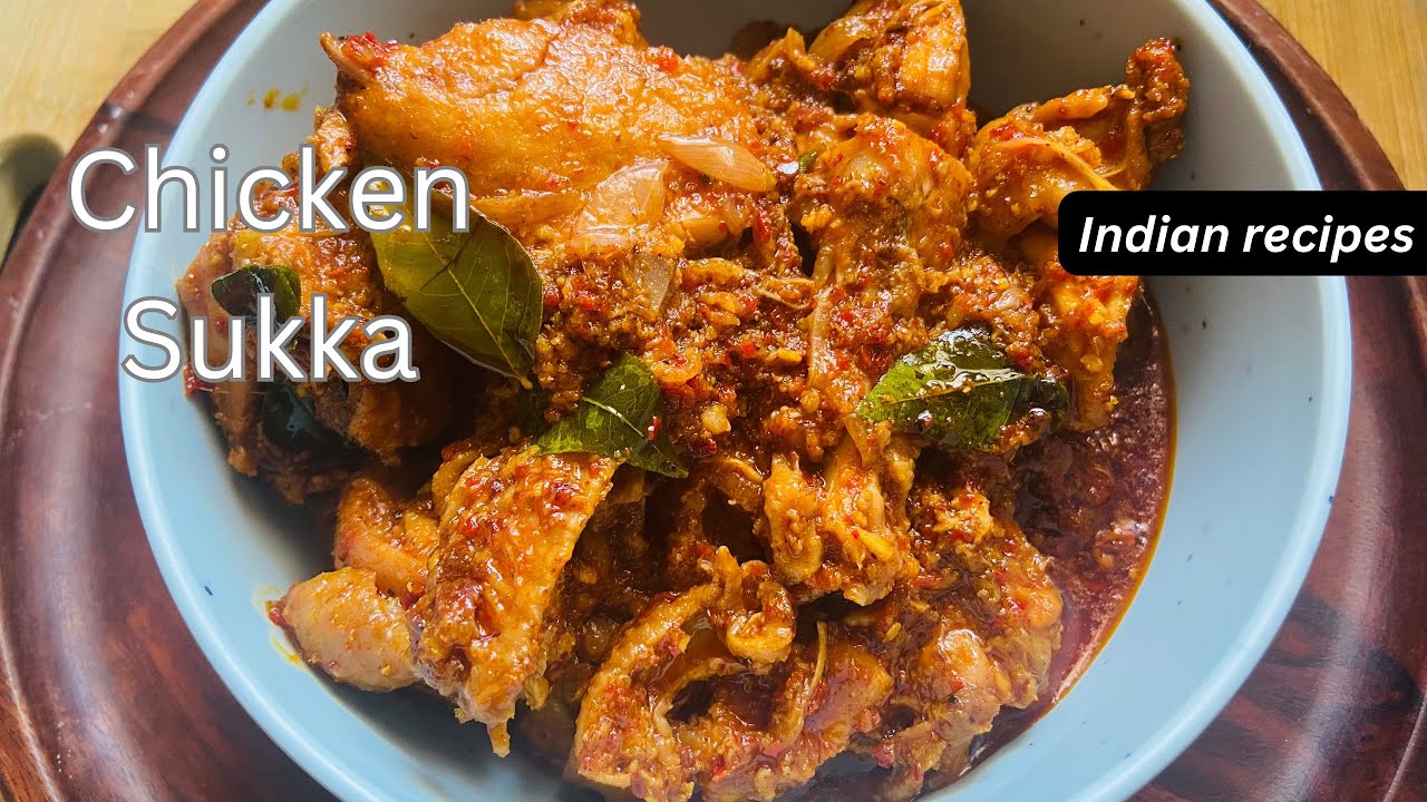 CHICKEN SUKKA |MANGALOREAN STYLE CHICKEN SUKKA |CHICKEN SUKKA RECIPE ...
