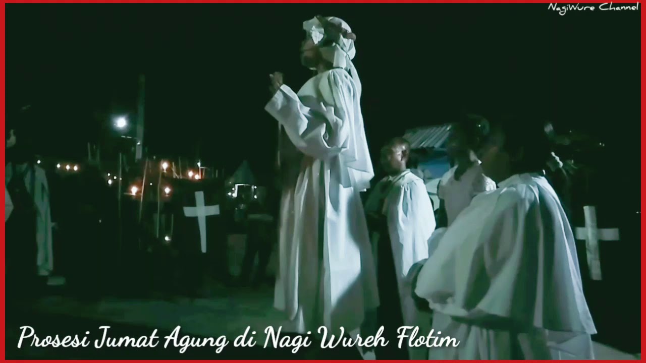 Semana Santa Nagi Wure Kec Adonara Barat Kab Flores Timur, Prosesi ...