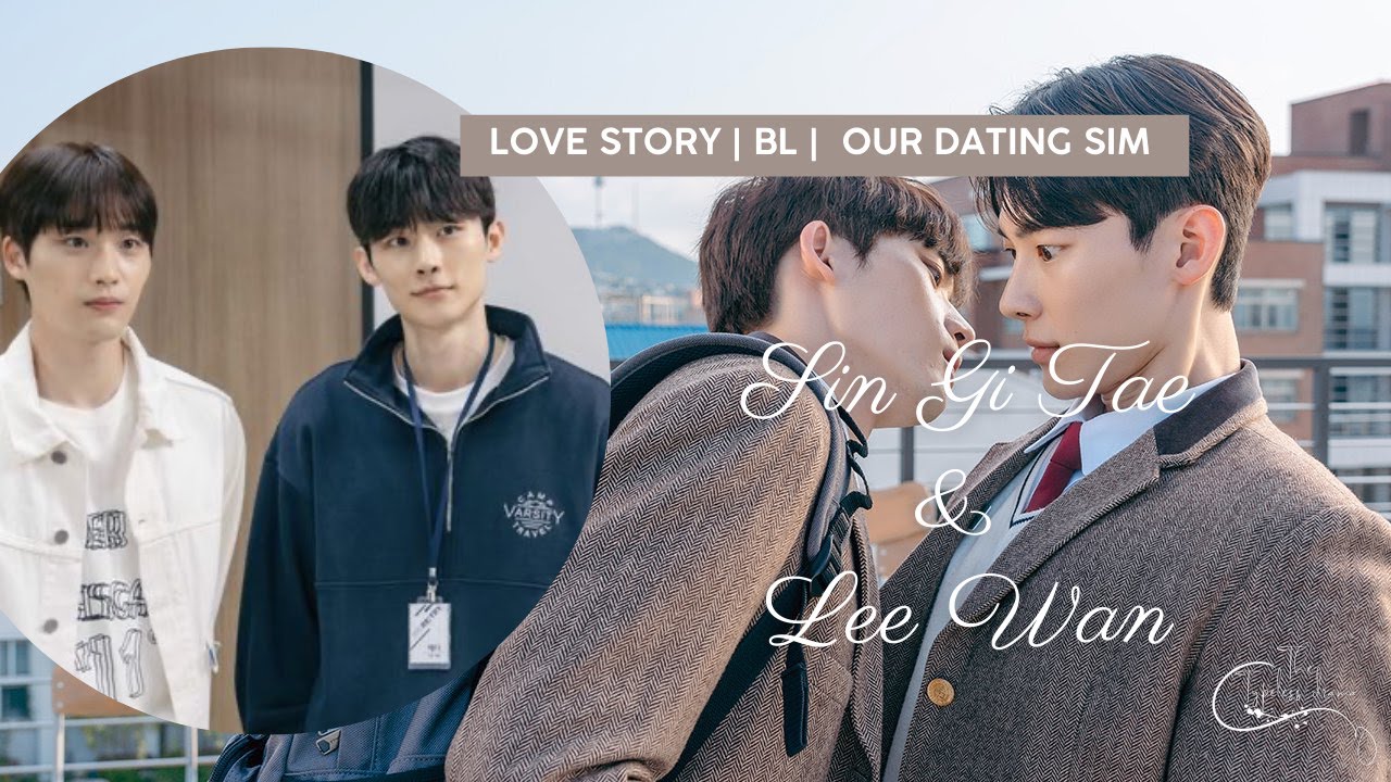 OUR DATING SIM ⎮BL - LOVE STORY ⎮ - YouTube