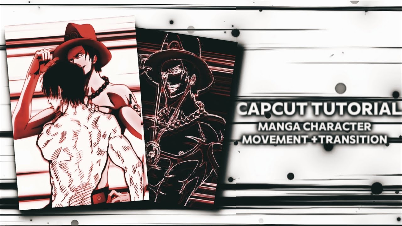 Trending Manga Edit || CapCut Tutorial || [Character Movement + Transition] like Ae - YouTube