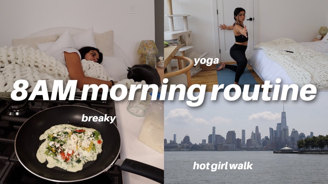 My 8am Summer Morning Routine Healthy Positive Start To The Day