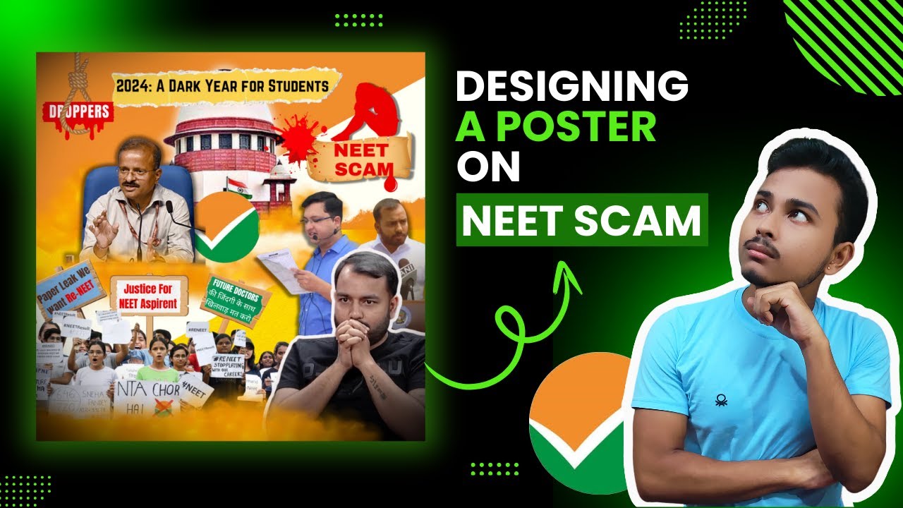 "NEET warriors, don't lose hope". Designing a poster on the NEET scam ...
