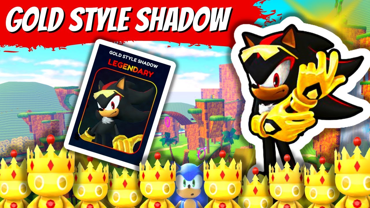 ⭐ Hard UNLOCKING of Gold Style Shadow | Sonic Speed Simulator - YouTube
