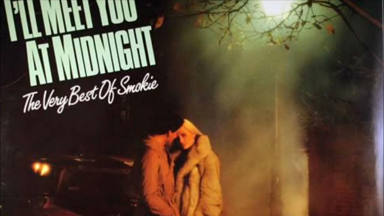 SMOKIE - Ill Meet You At Midnight Remix - YouTube
