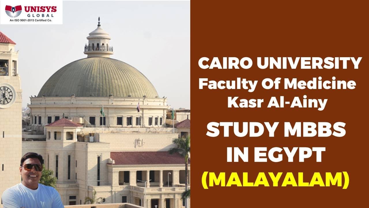 Cairo University Faculty Of Medicine Kasr Al-Ainy | Study MBBS in Egypt ...