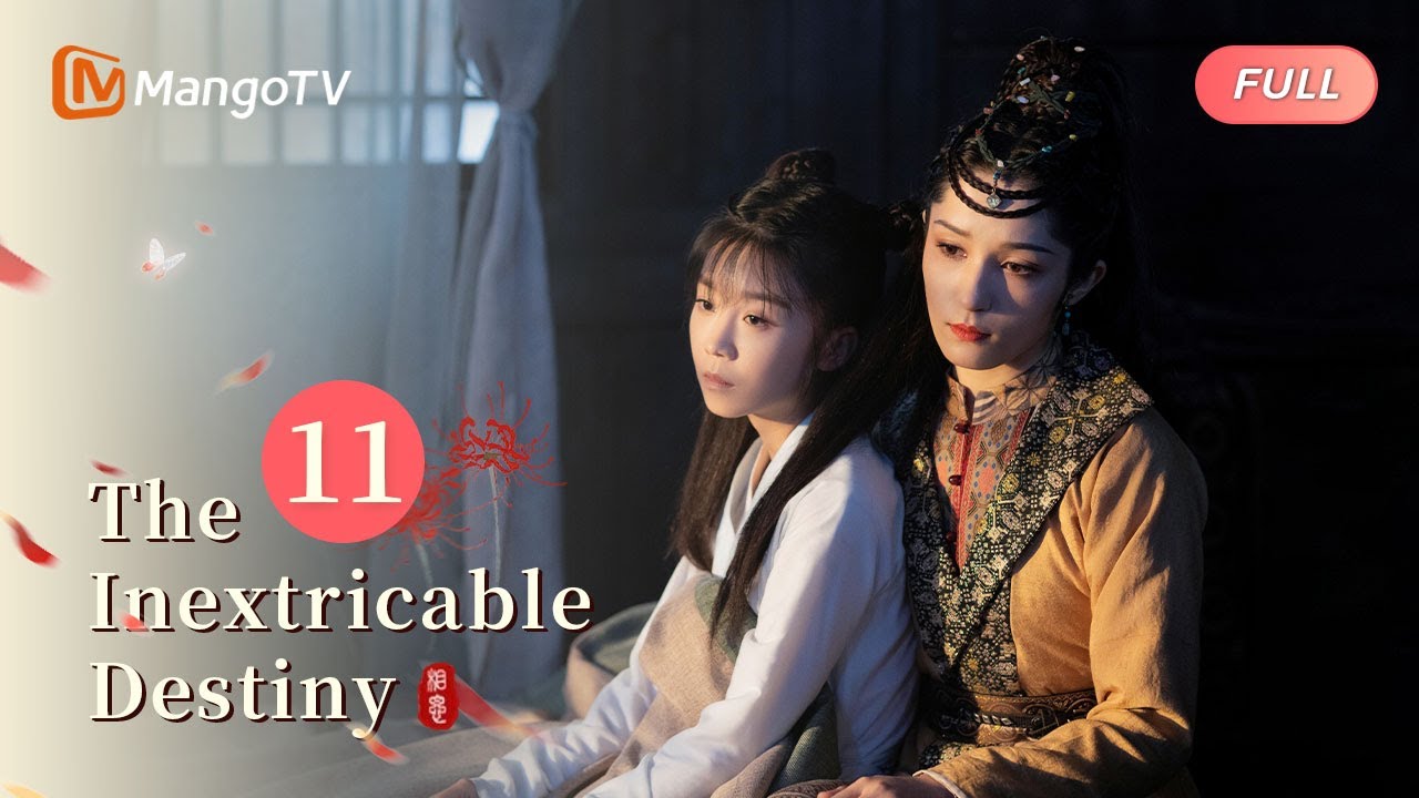 【ENG SUB】EP11 Jiuling's Family Was in Extreme Danger | The Inextricable ...