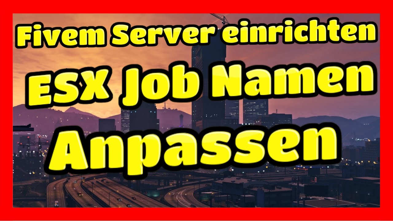 Fivem Server einrichten # 71 // Job Namen Ändern & Bearbeiten ...