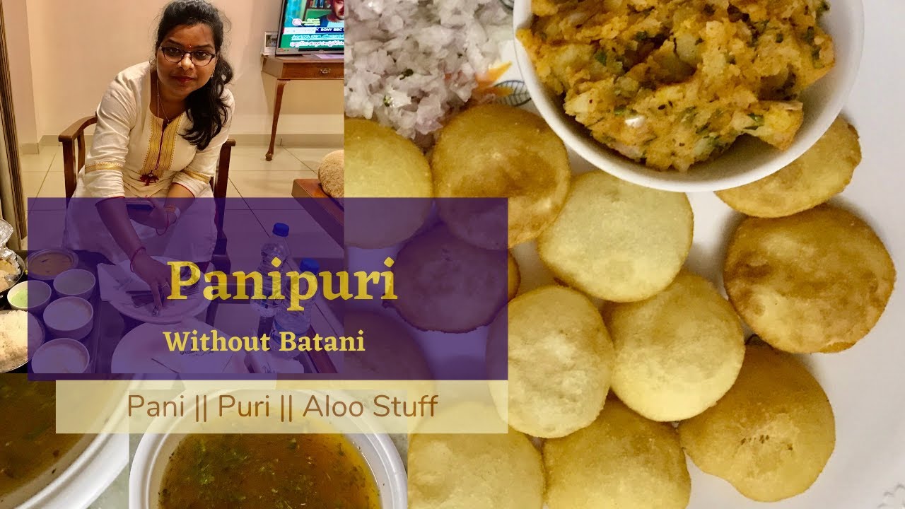 PaniPuri without Batani || Crunchy || Pani || Aloo Stuff - YouTube