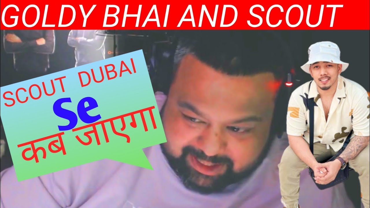 GOLDY BHAI CALL SCOUT ON LIVE STREEM / Goldy Bhai funny call tanmay on ...