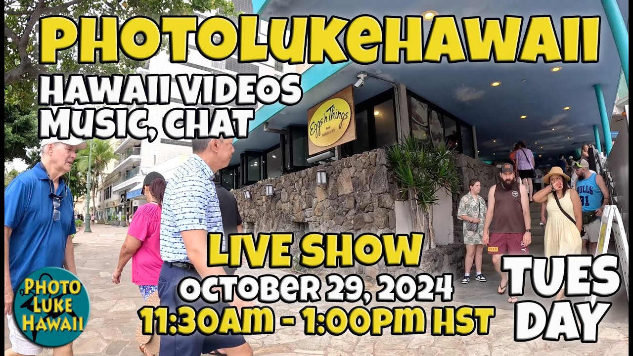 PhotoLukeHawaii October 29, 2024 LIVE SHOW Things to do in Honolulu ...