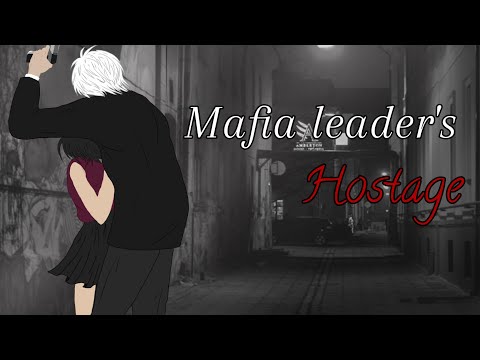 Mafia Leader's Hostage // GLMM