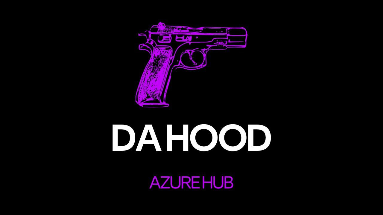 ROBLOX DA HOOD AZURE HUB *PC & MOBILE* - YouTube