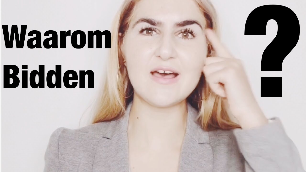 Waarom bidden ? | Wat is bidden? | Dagelijks gebed | Ochtend gebed ...