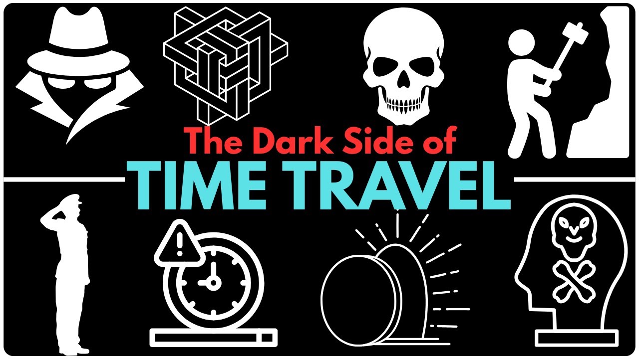 The Dark Side of Time Travel (Paradoxes That Break Reality) - YouTube