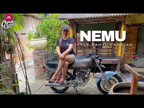 DJ NEMU • STYLE BANYUWANGIAN • CEPEKCANTIK •
