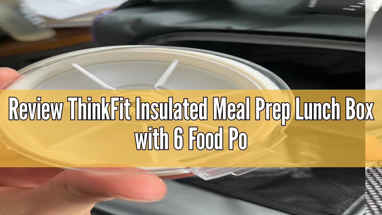 Review ThinkFit Insulated Meal Prep Lunch Box with 6 Food Portion ...