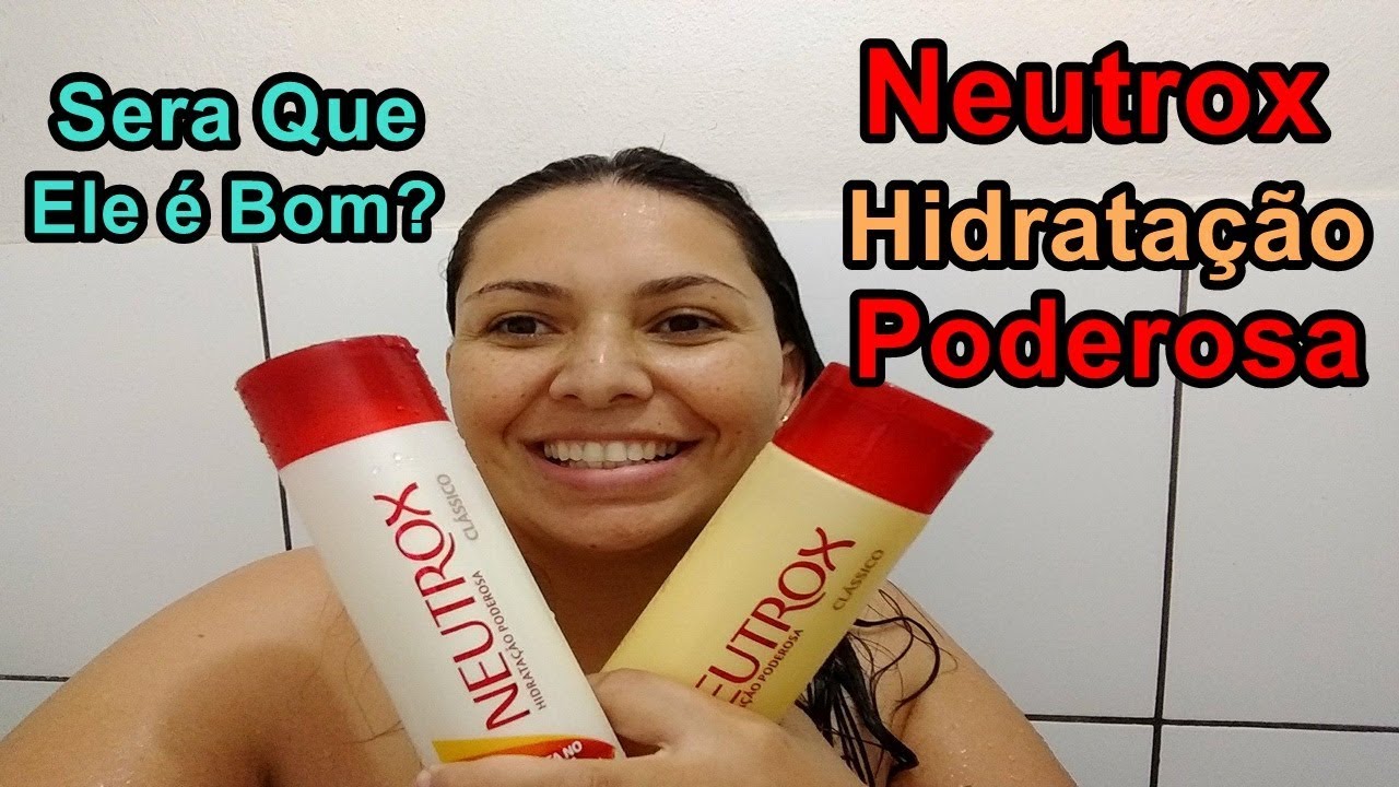 Resenha Do Neutrox Hidratação Poderosa - Sera Que Ele é Realmente Bom ...