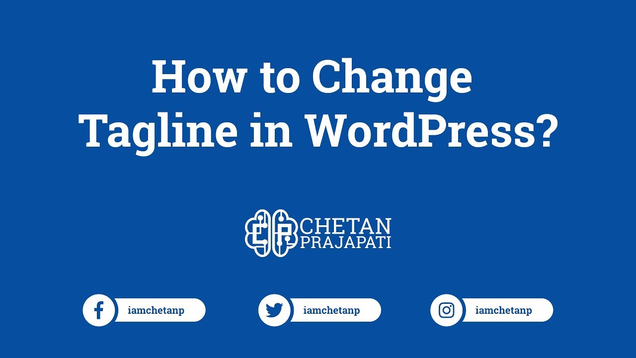 How to Change Tagline in WordPress? | WordPress Tutorial | Self ...