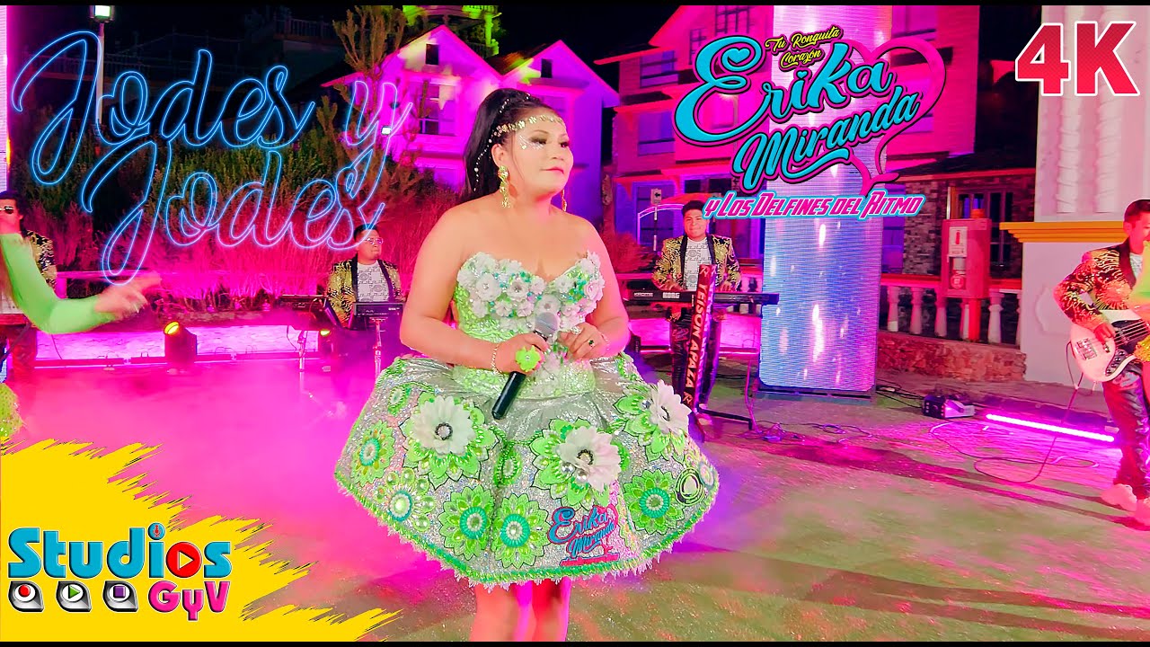 Erika Miranda - Jodes y Jodes ( Video 4k 2023 ) [ Studios GyV ...