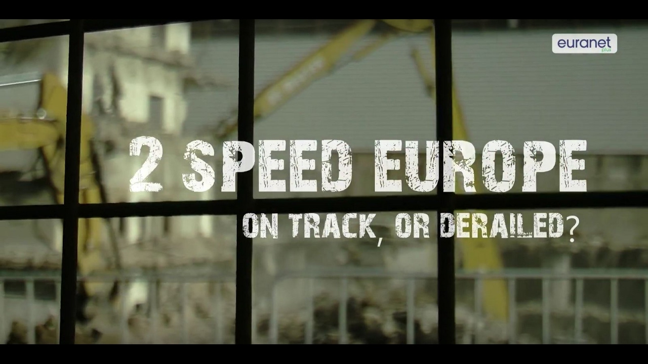 Two-speed Europe – on track, or derailed? - YouTube