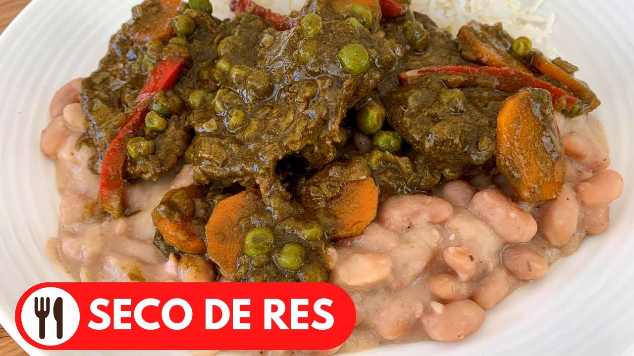 🇵🇪 SECO DE RES CON FRIJOLES | RECETA PERUANA - YouTube