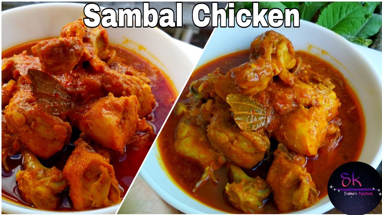 Sambal Chicken | Malaysian Chicken Cuisine | Spicy Chicken Recipes ...