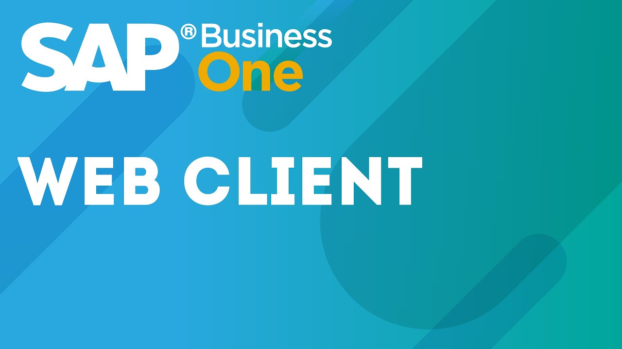 Web Client - Dica rápida de SAP Business One - YouTube
