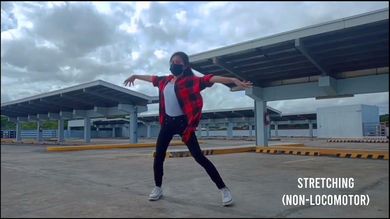 Physical Education: Dance Presentation using Locomotor & Non-locomotor ...