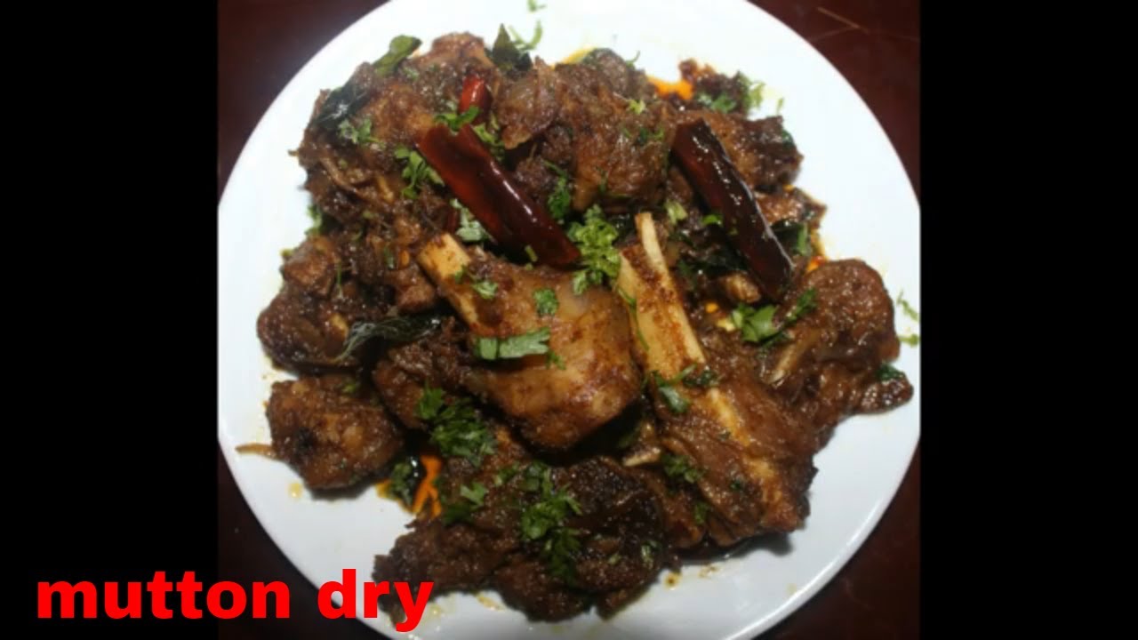 ಮಟನ್ ಡ್ರೈ / Mutton Dry / Easy mutton dry / Mutton Sukka / Spicy Mutton ...