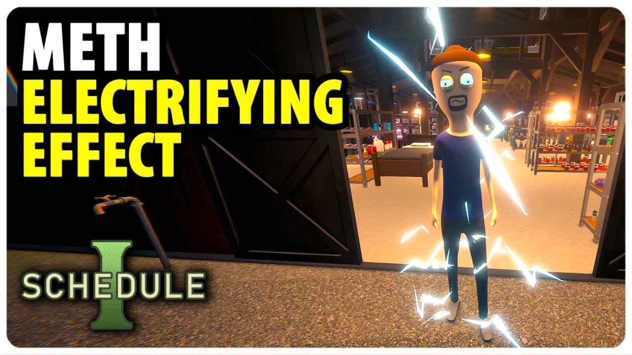 How to get Electrifying effect - Meth | Schedule 1 - YouTube