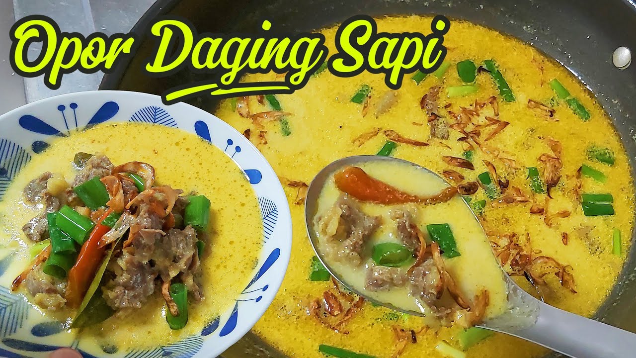 Ide Masak Daging Sapi Kurban Idul Adha Tahun ini ~ Resep Opor Daging ...