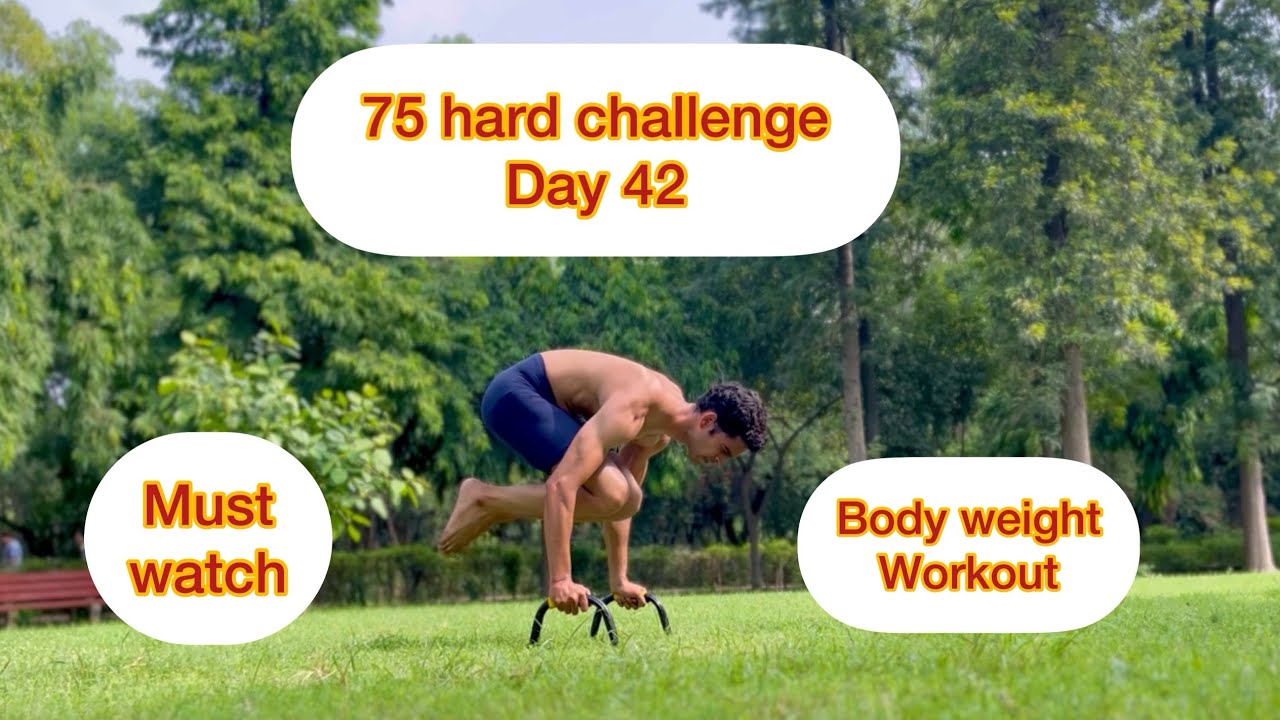 75 hard challenge day 42 || body weight workout at park || Rohit ...
