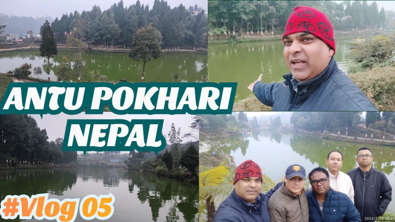 Shree Antu Pokhari || Antu Danda Nepal || Vlog 05 || अंतू पोखरी अंतू ...