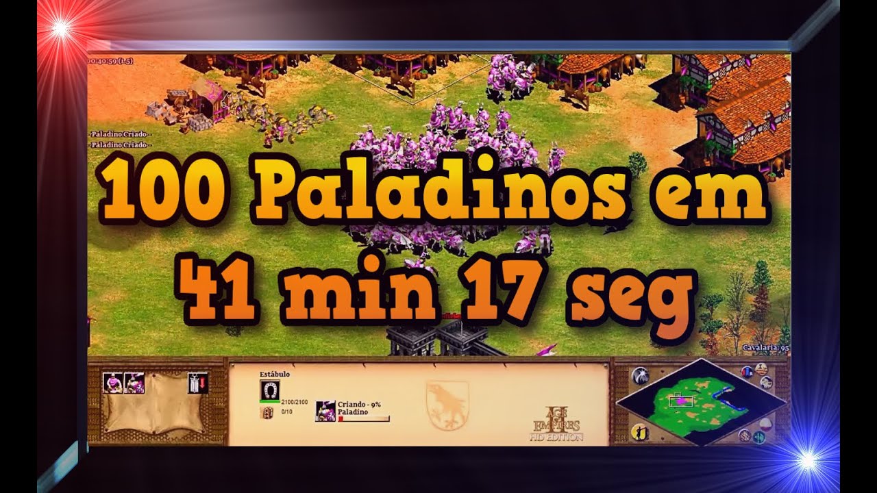 Age of Empires 2 HD 100 Paladins in 41 min 17 sec AoE2HD Gameplay PT BR ...