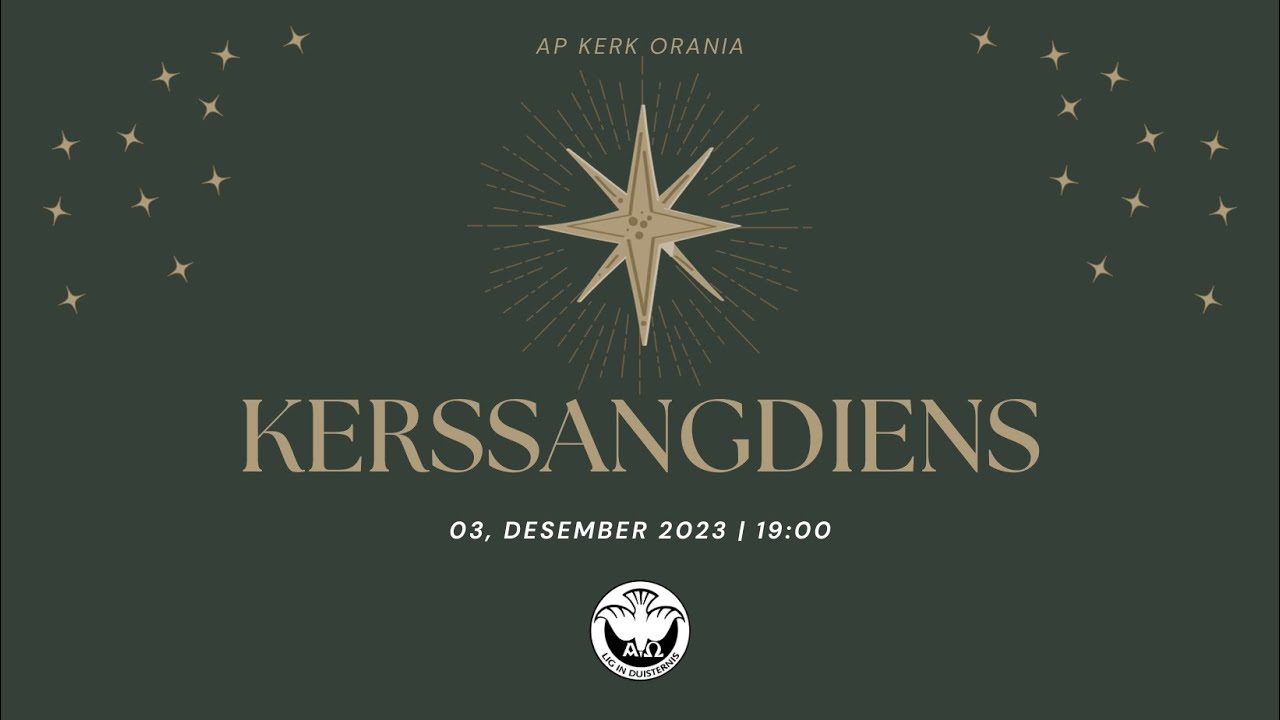 AP Kerk Orania 3 Des 2023 - Kerssangdiens - YouTube