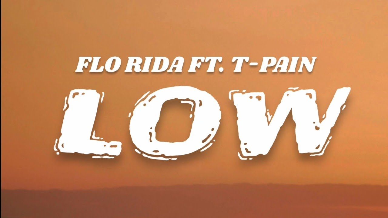 Flo Rida ft. T-Pain - Low (Lyrics) Tropic Thunder - YouTube